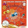 Spinderella board book : Donaldson, Julia, Braun, Sebastien: Amazon.fr ...