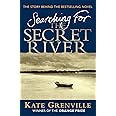 Searching For The Secret River: The Story Behind the Bestselling Novel ...