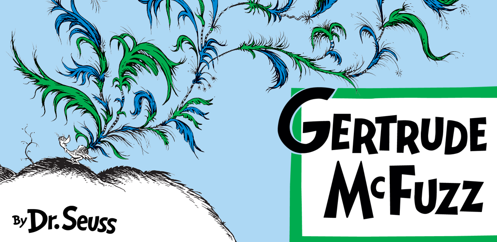 Gertrude McFuzz - Dr. Seuss: Amazon.co.uk: Appstore for Android