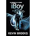iBoy: Amazon.co.uk: Brooks, Kevin: 9780141326108: Books
