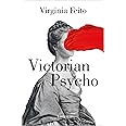 Victorian Psycho (Narrativa) : Feito, Virginia, Rovira Ortega, Gemma ...