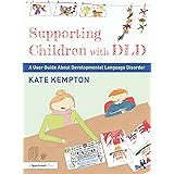 DLD and Me: Supporting Children and Young People with Developmental ...