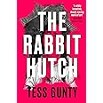 The Rabbit Hutch: THE MULTI AWARD-WINNING NY TIMES BESTSELLER: Amazon ...
