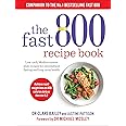 The Fast 800 Recipe Book: Low-carb, Mediterranean style recipes for ...