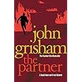 The Partner : Grisham, John: Amazon.in: Books