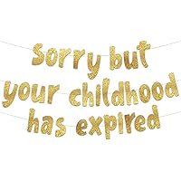Sorry But Your 30s Have Expired Banner Gold Glitter-40th Birthday ...