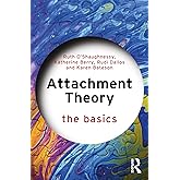 The Attachment Theory Workbook: Powerful Tools to Promote Understanding ...