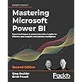 Buy Mastering Microsoft Power BI: Expert techniques to create ...