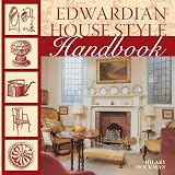 Edwardian House Style: An Architectural and Interior Design Source Book ...