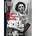 White Heat 25: 25th anniversary edition: Amazon.co.uk: White, Marco ...