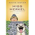 Miss Merkel: Mord auf dem Friedhof (Merkel Krimi, Band 2) : Safier, David: Amazon.de: Bücher
