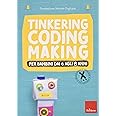Tinkering coding making per ragazzi dagli 11 ai 13 anni : Fondazione Mondo Digitale: Amazon.it ...
