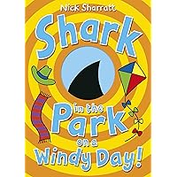 Shark In The Park : Sharratt, Nick, Sharratt, Nick: Amazon.co.uk: Books