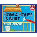 How a House Is Built (New & Updated) : Gibbons, Gail: Amazon.co.uk: Books