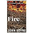Fire: The powerful and compelling new novel from the bestselling author ...