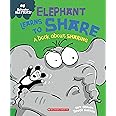 Elephant Learns to Share (Behavior Matters): A Book about Sharing ...