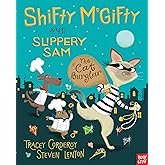 Shifty McGifty and Slippery Sam : Tracey Corderoy, Steven Lenton ...