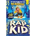 The Adventures of Rap Kid: A hilarious, high-energy new series from the ...
