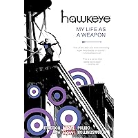 Hawkeye - Volume 1: My Life As A Weapon: My Life as a Weapon (Marvel ...