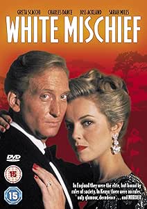White Mischief [DVD] (1987): Amazon.co.uk: Charles Dance, Greta Scacchi ...