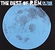 In Time: The Best of REM 1988 - 2003: Amazon.co.uk: Music