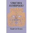 Structural Anthropology: 1: Amazon.co.uk: Levi-Strauss, Claude ...