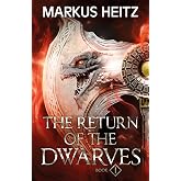 The Dwarves: Book 1 eBook : Heitz, Markus: Amazon.co.uk: Kindle Store