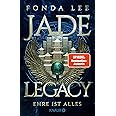 Jade Legacy - Ehre ist alles: Roman | Der Kampf um Ehre, Macht und ...