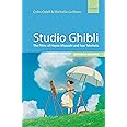 Studio Ghibli: The films of Hayao Miyazaki and Isao Takahata: Amazon.co.uk: Colin Odell ...