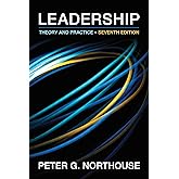 Leadership: Theory and Practice: Amazon.co.uk: Northouse, Peter G ...