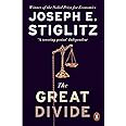 The Great Divide: Amazon.co.uk: Stiglitz, Joseph E.: 9780141981222: Books