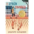 Efrén Divided : Cisneros, Ernesto: Amazon.in: Books