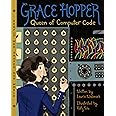 Grace Hopper: Queen of Computer Code: Volume 1 (People Who Shaped Our ...