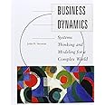 Buy Business Dynamics: Systems Thinking and Modeling for a Complex ...