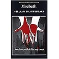 Macbeth (Wordsworth Classics): Amazon.co.uk: Shakespeare, William ...