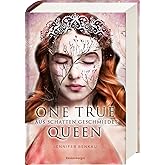 One True Queen, Band 1: Von Sternen gekrönt (Epische Romantasy von ...