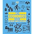 The Economics Book: Big Ideas Simply Explained : DK: Amazon.in: Books