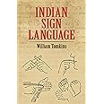 Indian Sign Language (Native American) : Tomkins, William: Amazon.in: Books