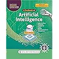 A Textbook of Artificial Intelligence Class 7 [Paperback] Hema Dhingra : Hema Dhingra: Amazon.in ...