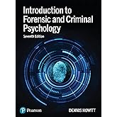 Introduction to Forensic and Criminal Psychology: Amazon.co.uk: Howitt, Dr Dennis: 9780273736219 ...
