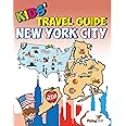 Kids' Travel Guide - New York City: The fun way to discover New York ...