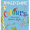 Roald Dahl's Colours : Dahl, Roald, Blake, Quentin: Amazon.co.uk: Books