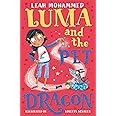 Luma and the Pet Dragon: Book 1 : Mohammed, Leah, Schauer, Loretta ...