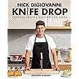 Knife Drop: Creative Recipes Anyone Can Cook : DiGiovanni, Nick, Ramsay ...