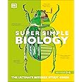 Super Simple Biology: The Ultimate Bitesize Study Guide : DK: Amazon ...