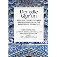 Der edle Qur'an - Übersetzung seiner Bedeutungen in die deutsche ...