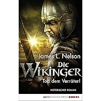 Die Wikinger - Der Verrat von Glendalough: Historischer Roman (Nordmann-Saga 4) eBook : Nelson ...