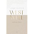 Westwell - Heavy & Light : Kiefer, Lena: Amazon.de: Bücher