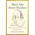 Much Ado About Numbers: Amazon.co.uk: Eastaway, Rob: 9781805460275: Books