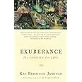 Exuberance: The Passion for Life : Kay Redfield Jamison: Amazon.co.uk ...